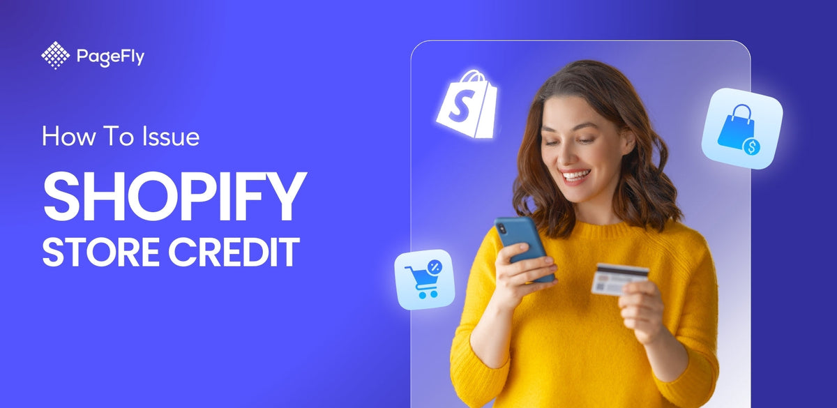 How To Issue Shopify Store Credit Using Gift Cards: Latest Step-By-Ste