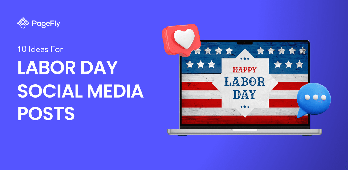Top 10 Labor Day Social Media Posts Ideas for 2024
