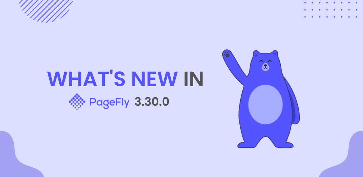 PageFly 3.30.0: New In App Update, Minta Automated Video, Enorm Image
