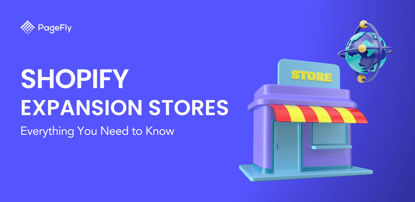 Shopify Expansion Stores: Key Strategies for 2025 Success