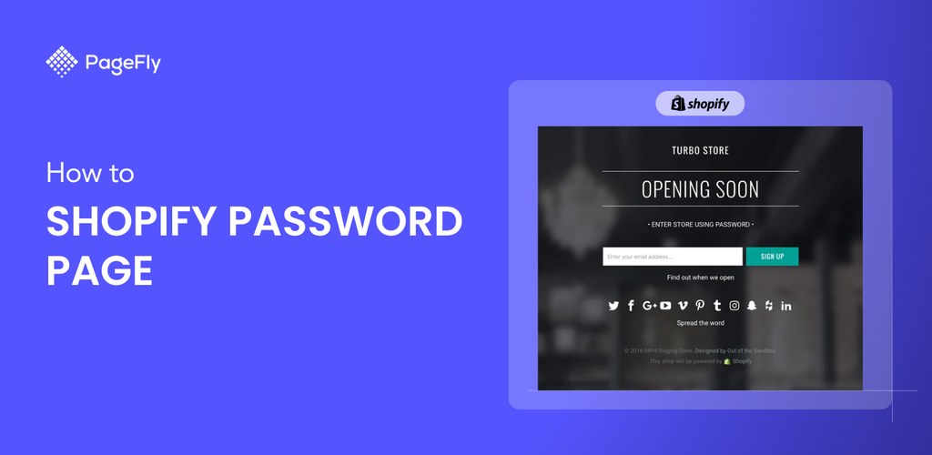 How To Create And Edit Shopify Password Page A Definitive Guide