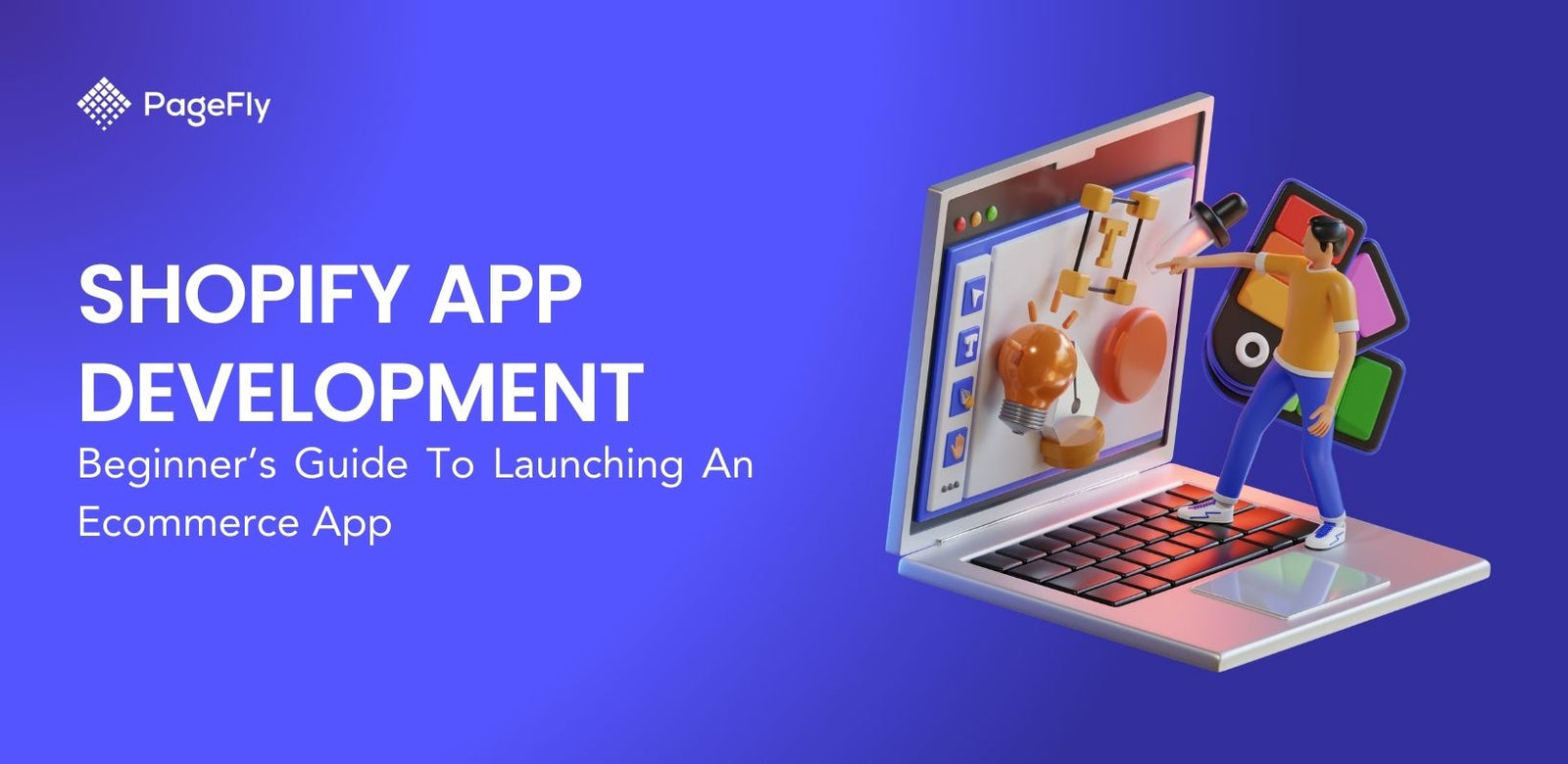 Shopify App Development: A Beginner’s Guide