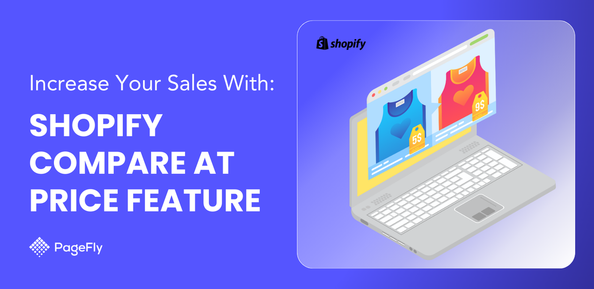 Increase Your Sales with Shopify Compare at Price (2025)
